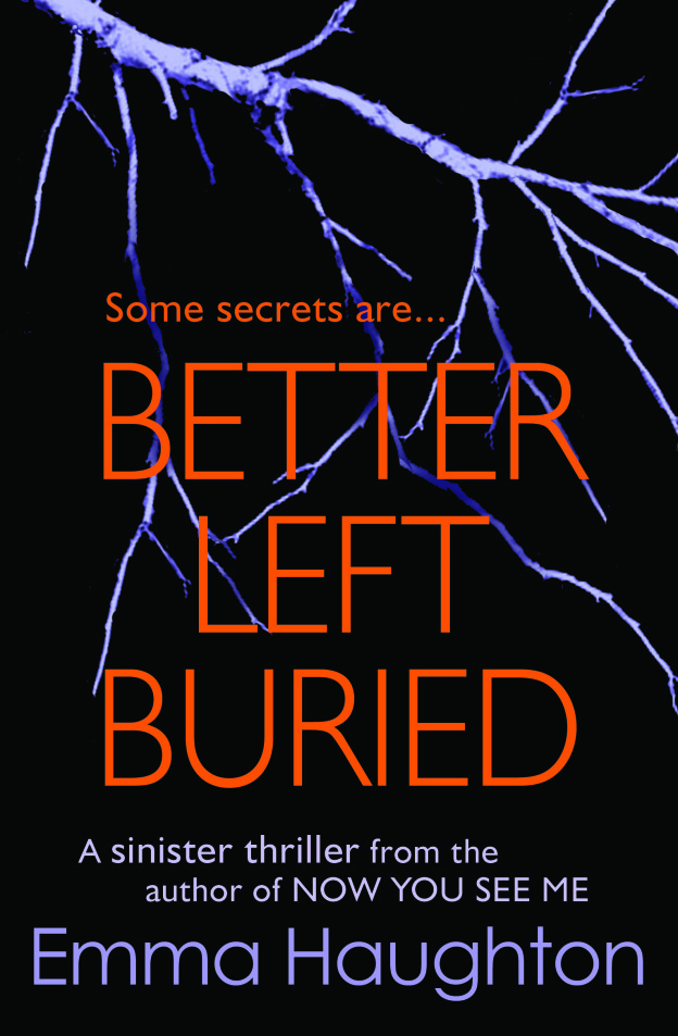 Better Left Buried | EMMA HAUGHTON